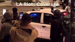 Live Coverage Los Angeles Riots and Protest - - One News Page VIDEO