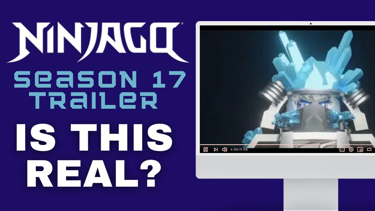 Is This the REAL Ninjago Season 17 Trailer? - One News Page VIDEO