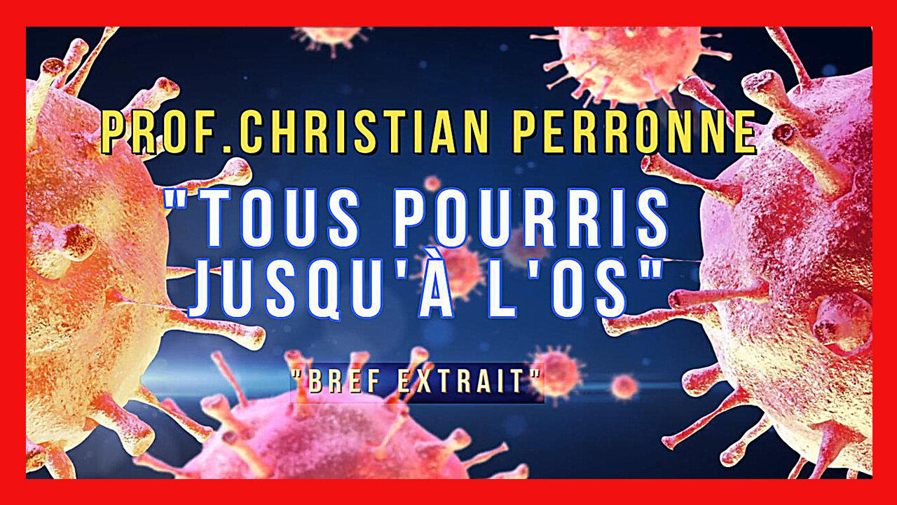 Prof.PERRONNE confirme :"Collusion, - One News Page VIDEO