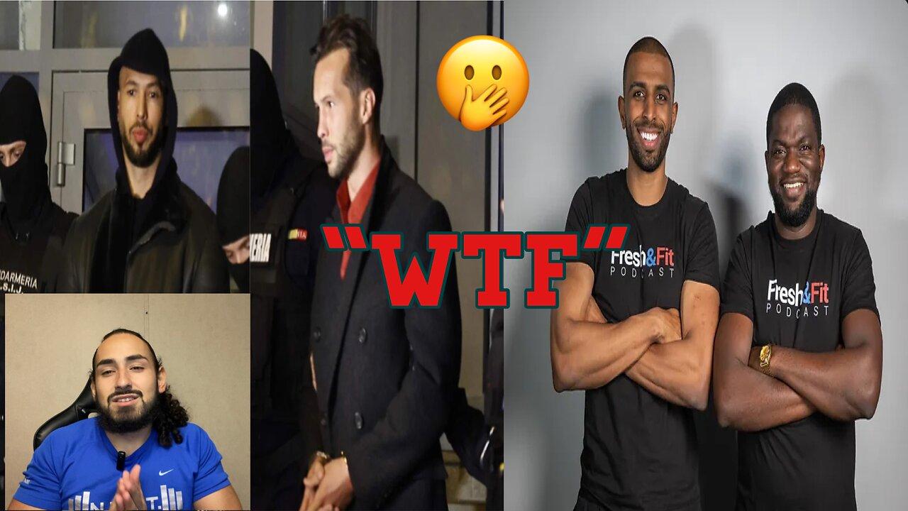 Fresh And Fit BREAKDOWN Andrew Tate Arrest - One News Page VIDEO