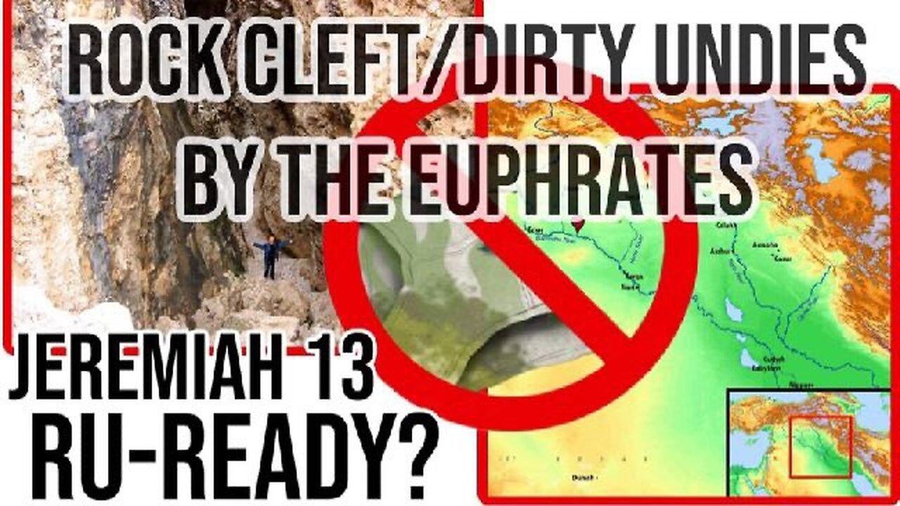 Jeremiah 13 Rock Cleft, Dirty Underwear By The - One News Page VIDEO