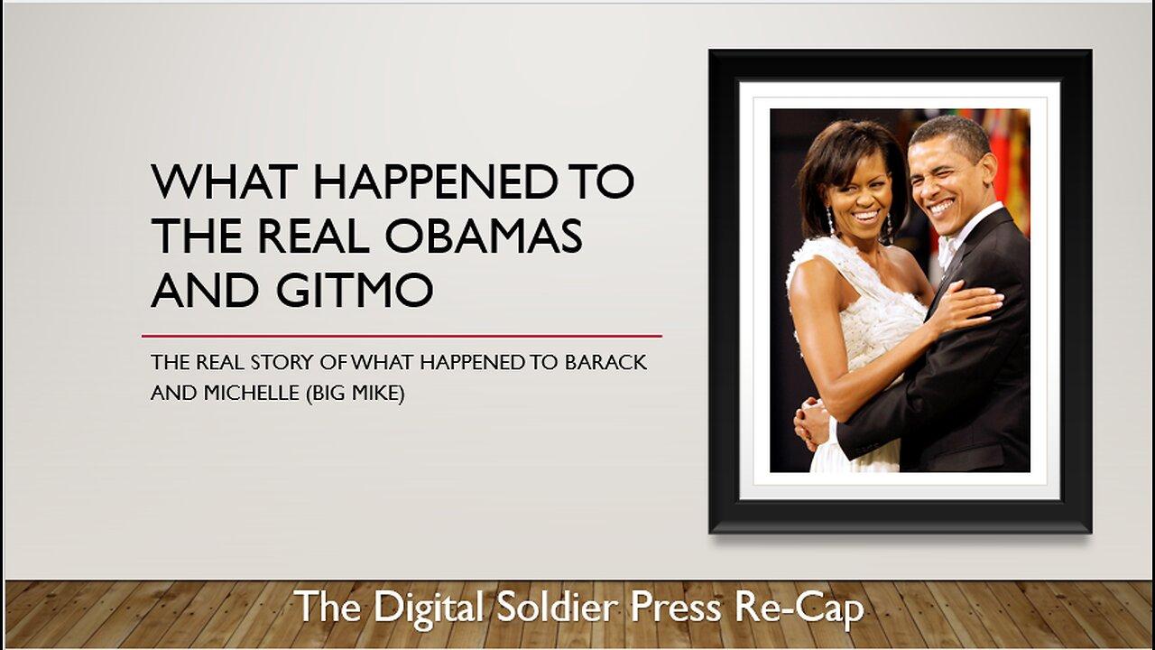 What Happened to the Obamas and GITMO - One News Page VIDEO