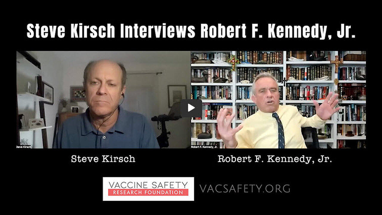 Steve Kirsch Interviews Robert F. Kennedy, Jr. - One News Page VIDEO