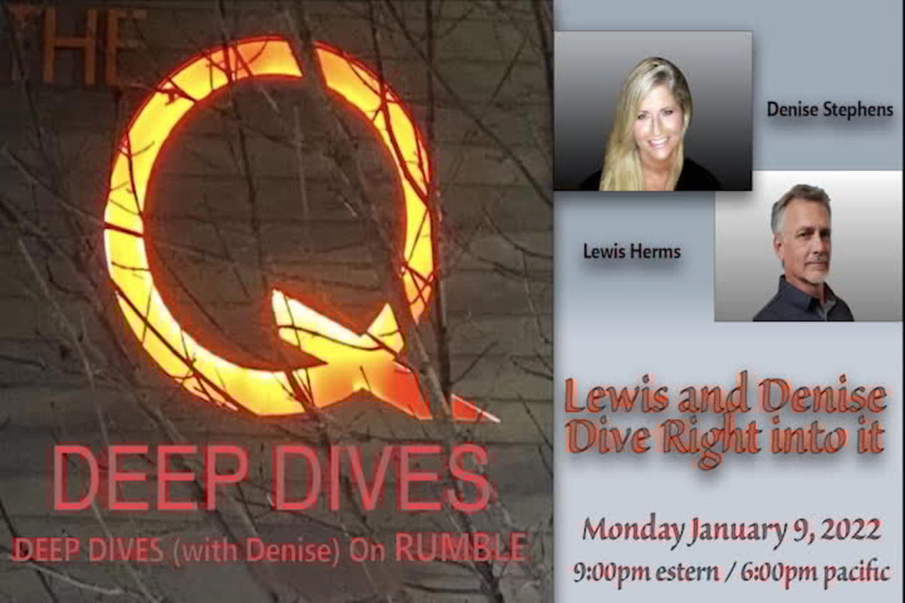 DEEP DIVES (with Denise) and Lewis Herms 1-9-23 - One News Page VIDEO