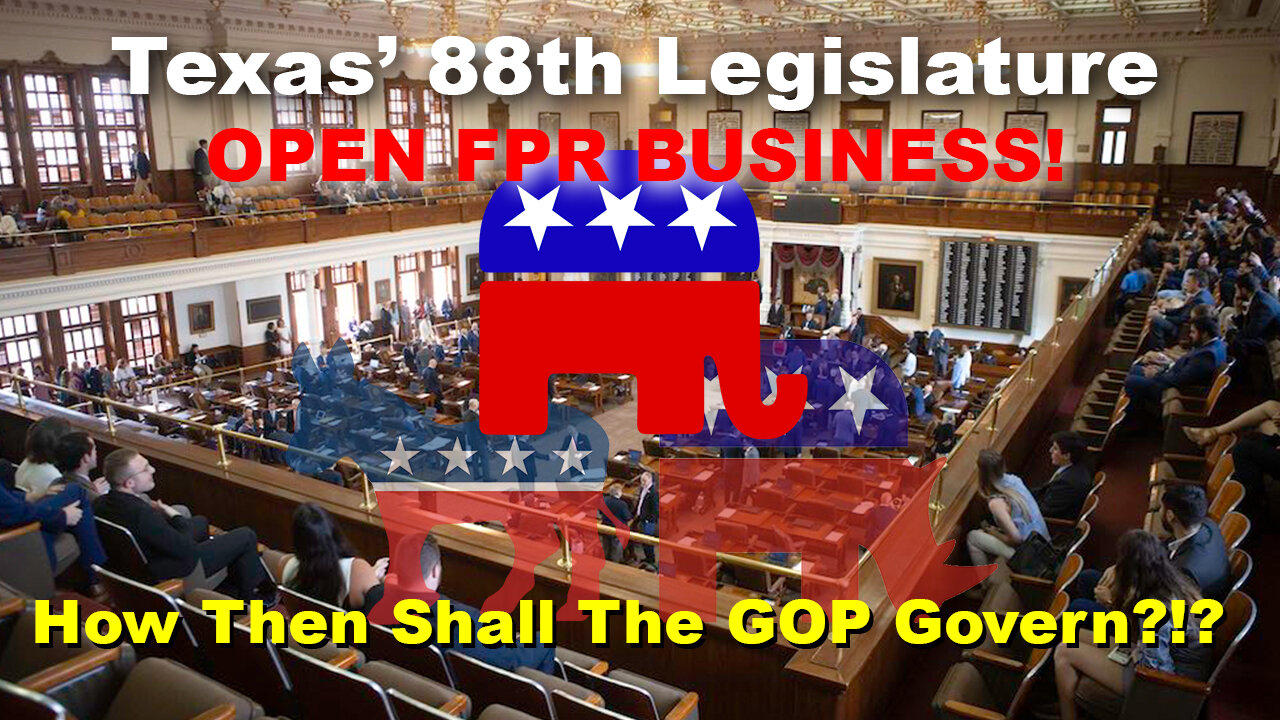 153: How The Shall the TX GOP Govern - One News Page VIDEO