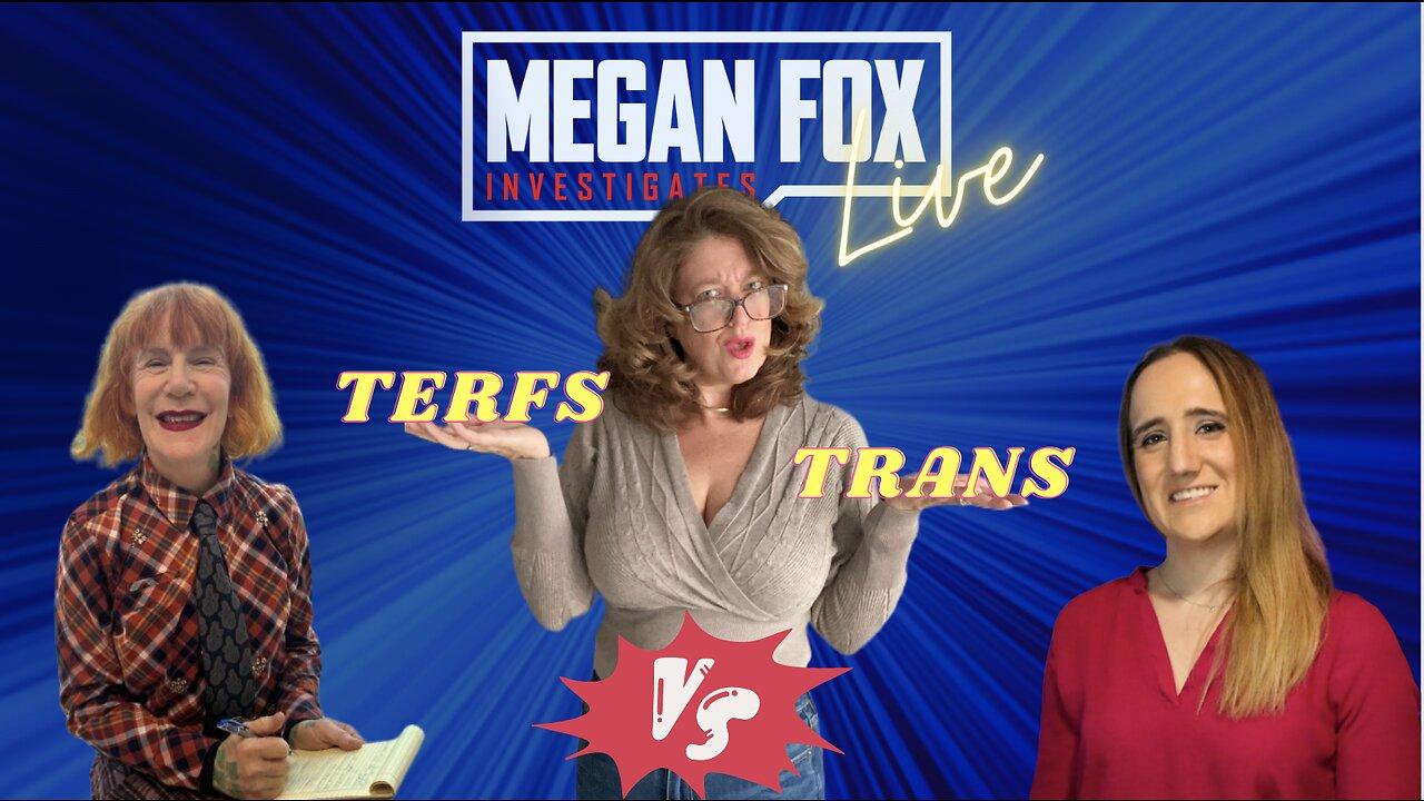 Megan Fox Live! TERFS VS. TRANS! Debating Who - One News Page VIDEO