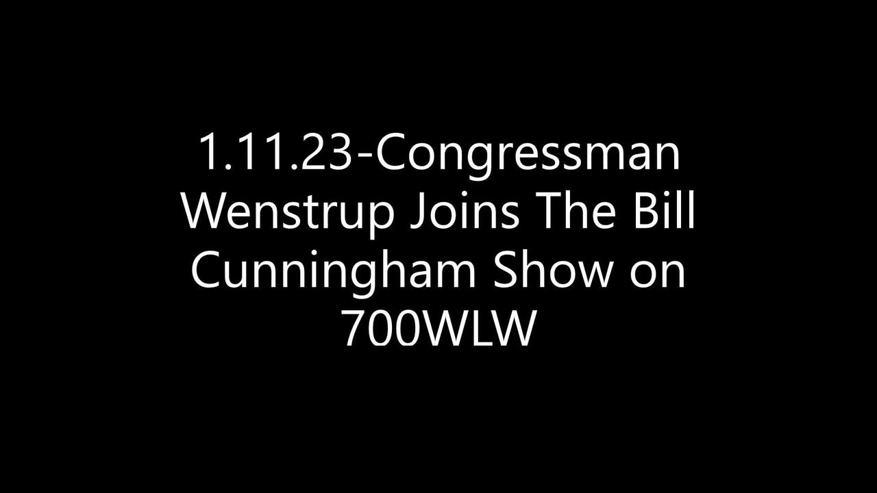 Wenstrup Joins The Bill Cunningham Show on - One News Page VIDEO
