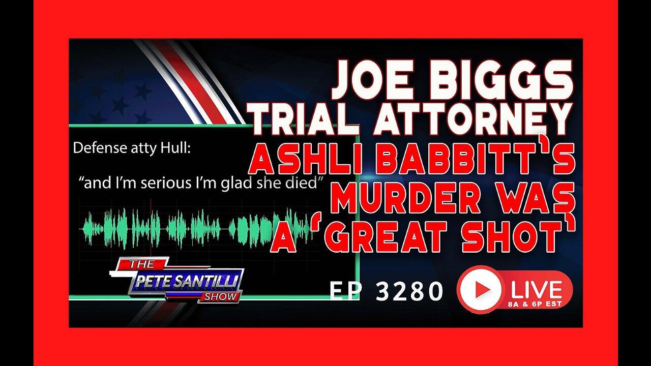 JOE BIGGS TRIAL ATTORNEY: Ashli Babbitt's - One News Page VIDEO