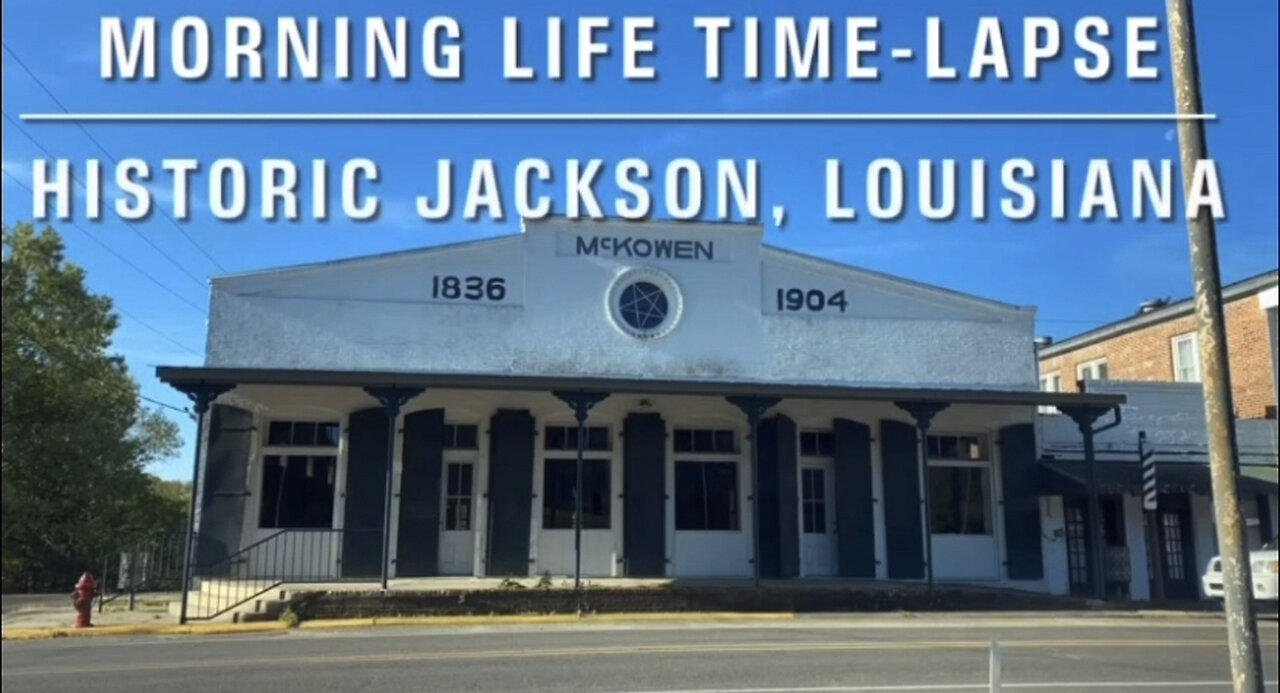 Morning Life Time-Lapse in Historic Jackson, - One News Page VIDEO