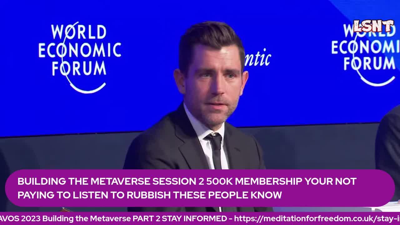 DAVOS WEF 2023 BUILDING THE METAVERSE PART 2 - One News Page VIDEO