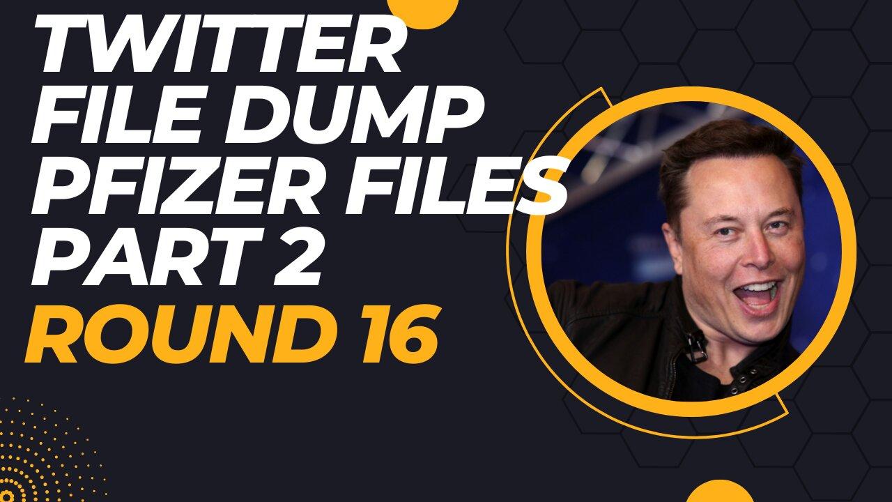 Twitter File Dump | Pfizer Files Part 2 - One News Page VIDEO