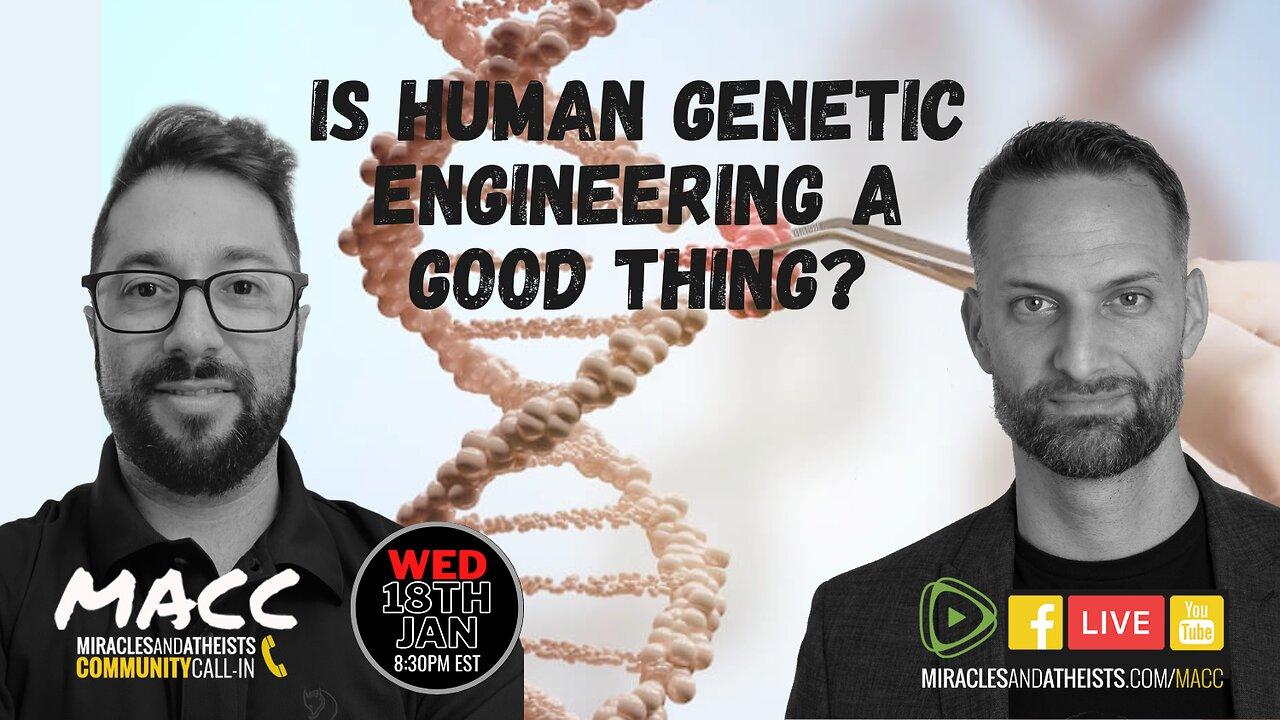 Reprogramming God’s Code: Is Human Genetic - One News Page VIDEO