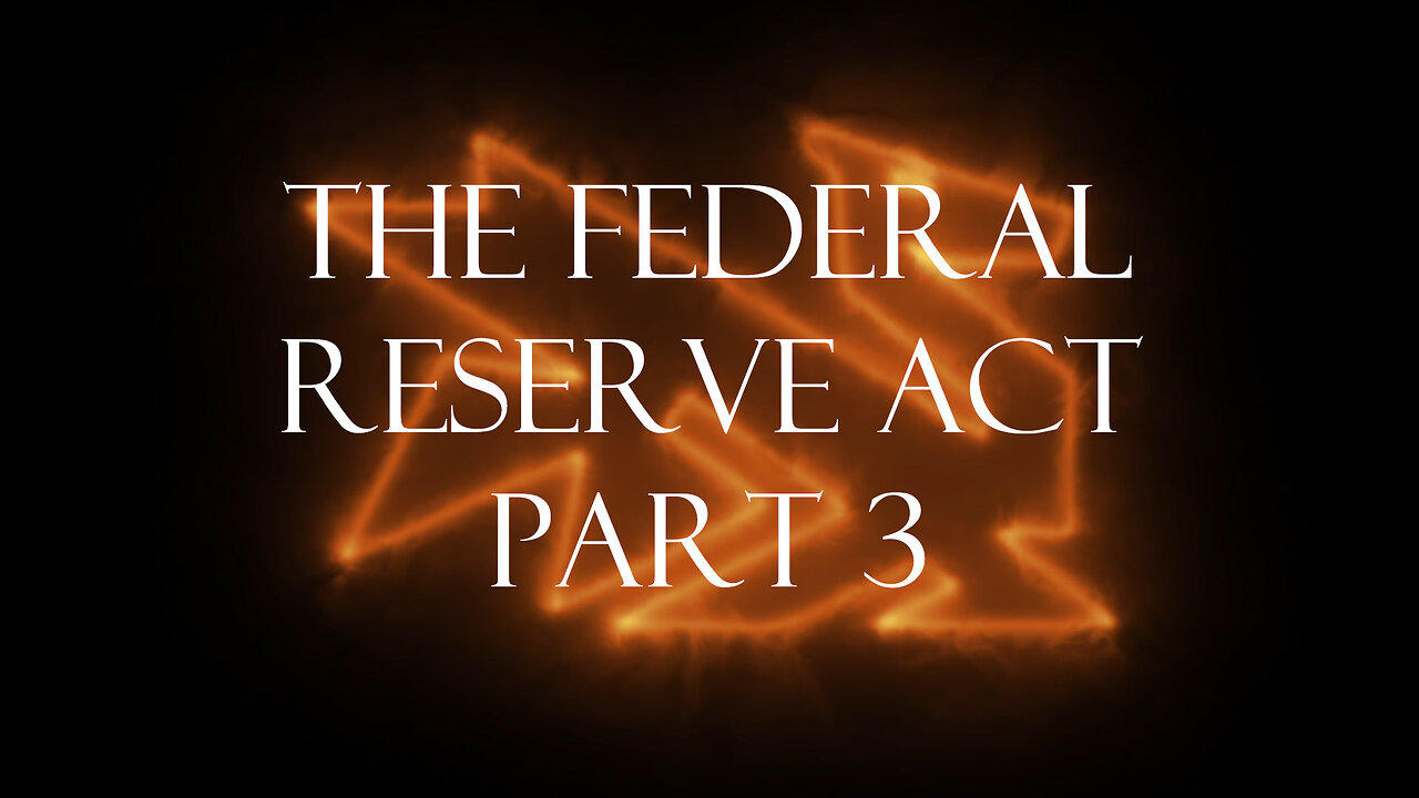 The Secrets Of The Federal Reserve Chapter 3: - One News Page VIDEO