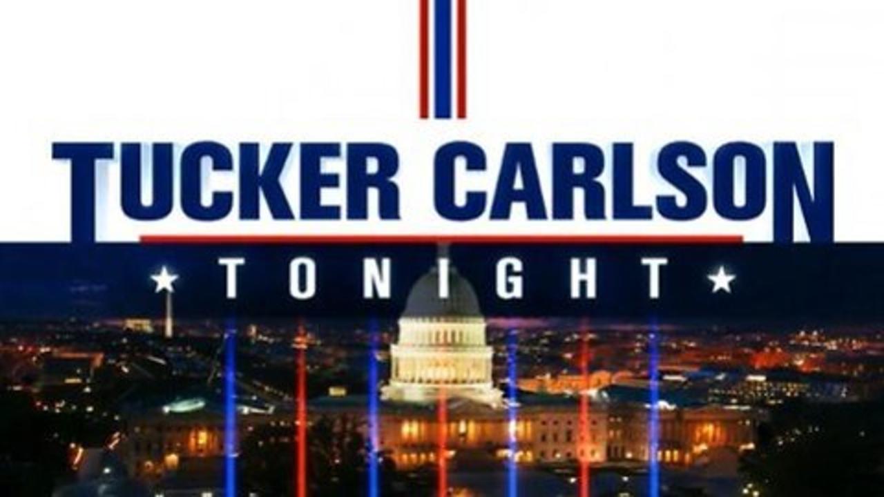 Tucker Carlson Tonight | FOX BREAKING NEWS - One News Page VIDEO Tucker Carlson Tonight | FOX BREAKING NEWS - One News Page VIDEO