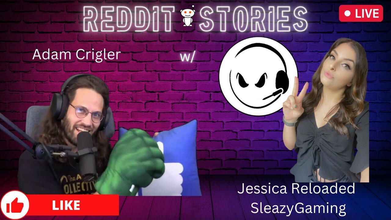 Reddit Stream with Special Guest Adam Crigler! - One News Page VIDEO