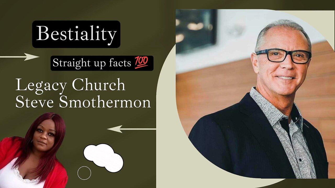Legacy Church (Steve Smothermon) on Bestiality - One News Page VIDEO