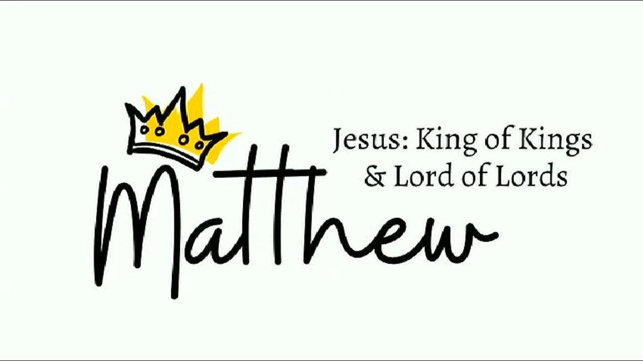 Matthew: Jesus-King of Kings & Lord of Lords - One News Page VIDEO