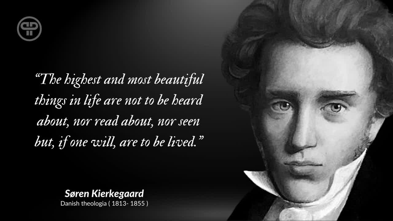 Quotes by Soren Kierkegaard, Kierkegaard, and - One News Page VIDEO