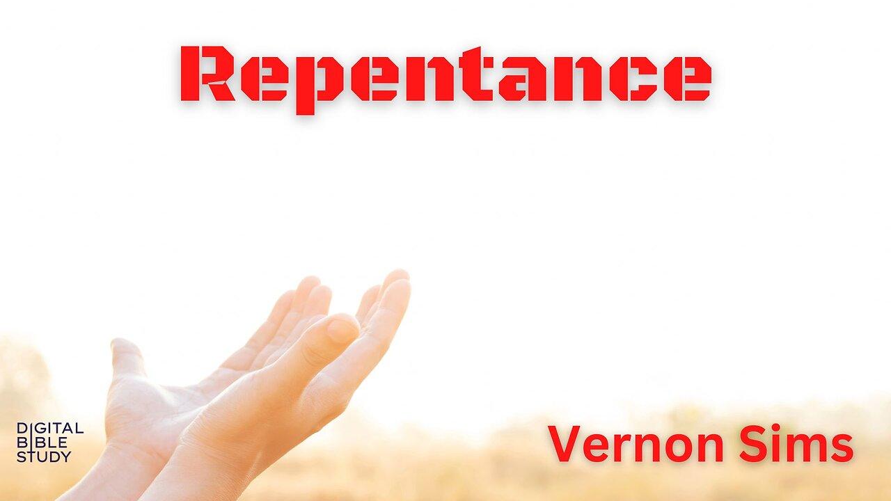 "Repentance" - Vernon Sims - 1/23/2023 - One News Page VIDEO