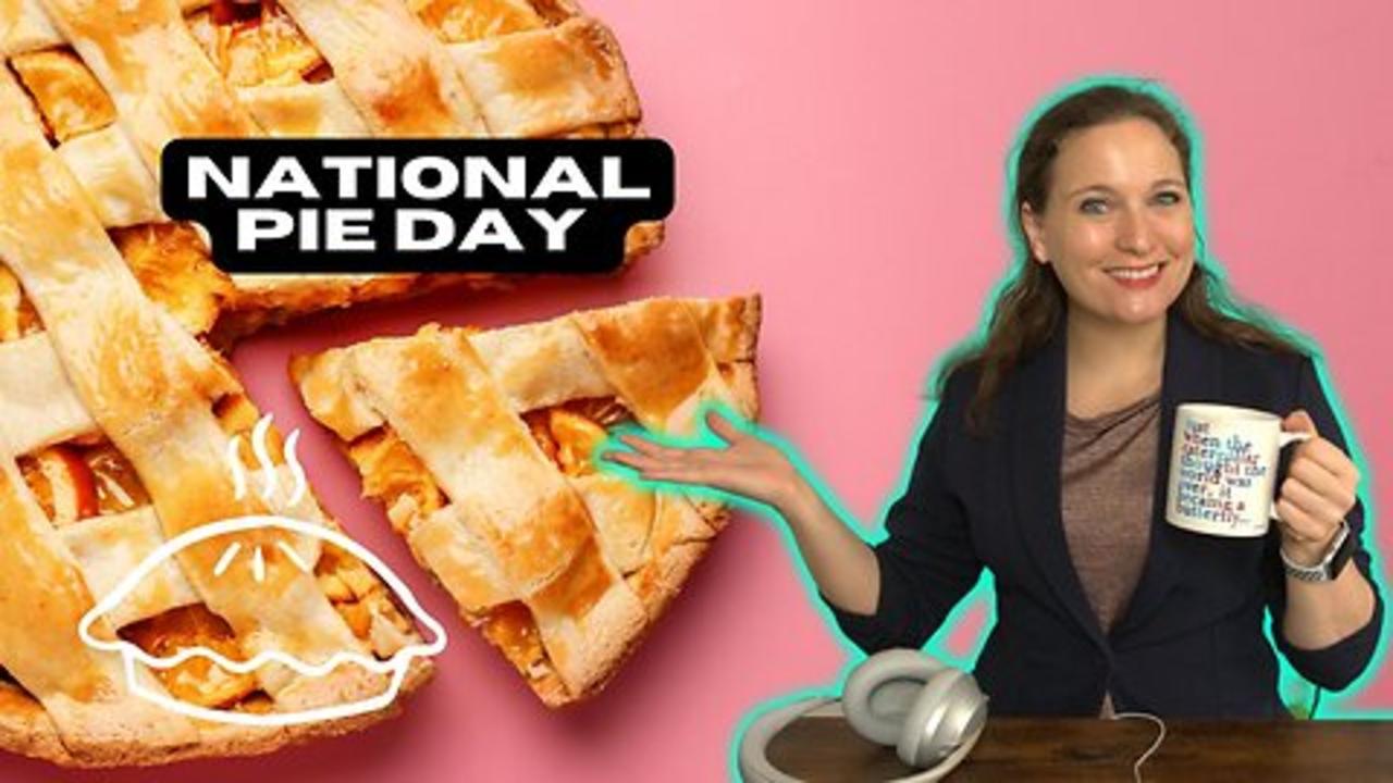 National Pie Day Special: Let's Talk Pies! - One News Page VIDEO