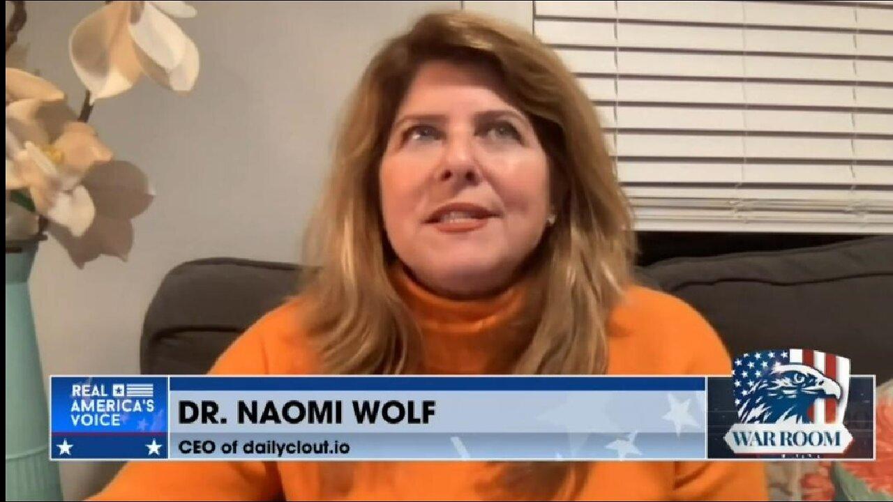 Dr Naomi Wolf: Talks About Globalist Action - One News Page VIDEO