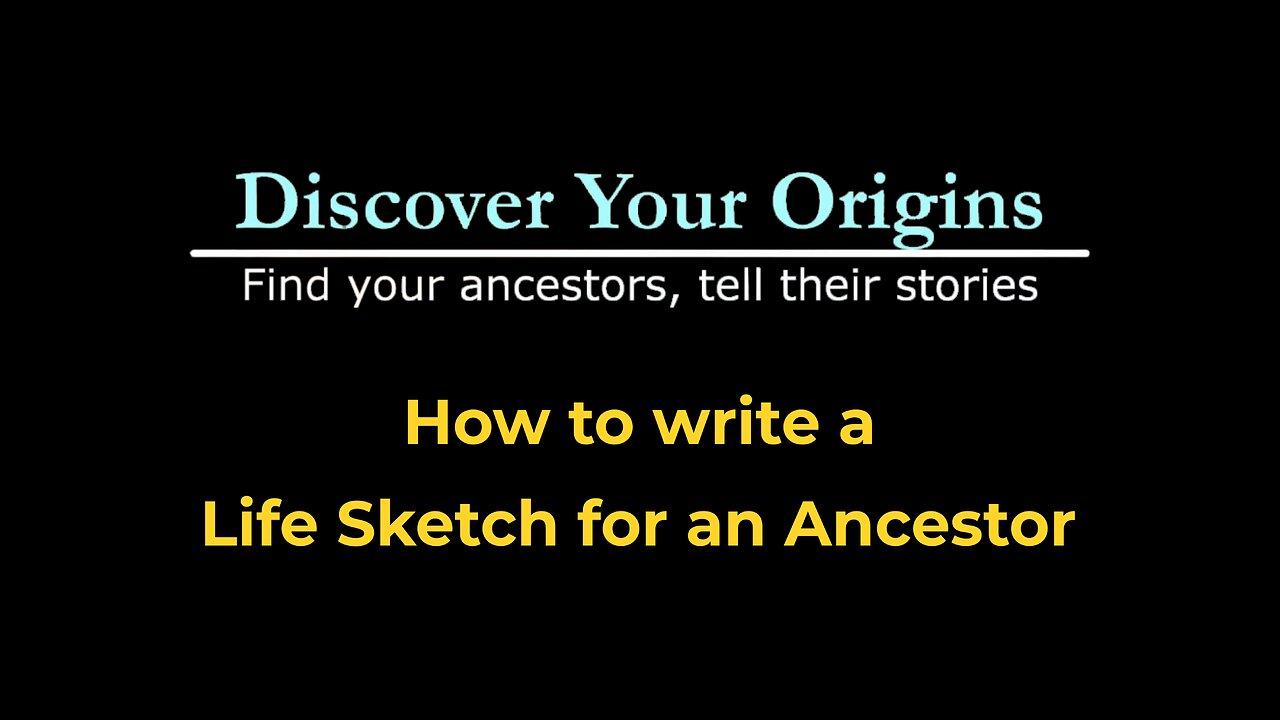 How to write a life sketch for your ancestor - One News Page VIDEO