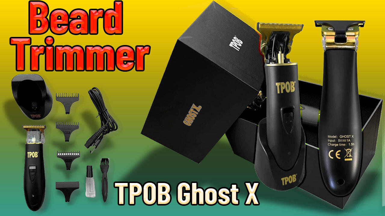 TPOB Ghost X Beard Trimmer | Professional - One News Page VIDEO