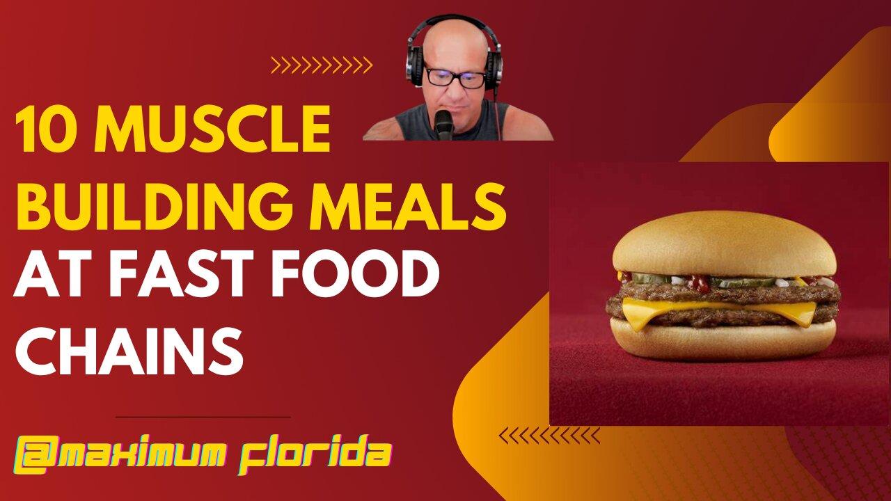 10 Best Muscle Building Meals at Fast Food - One News Page VIDEO