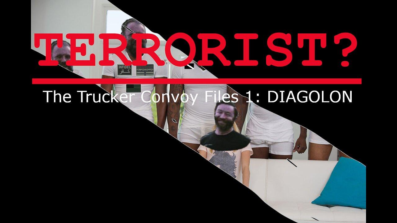 The Trucker Convoy: An Intro to DIAGOLON - One News Page VIDEO