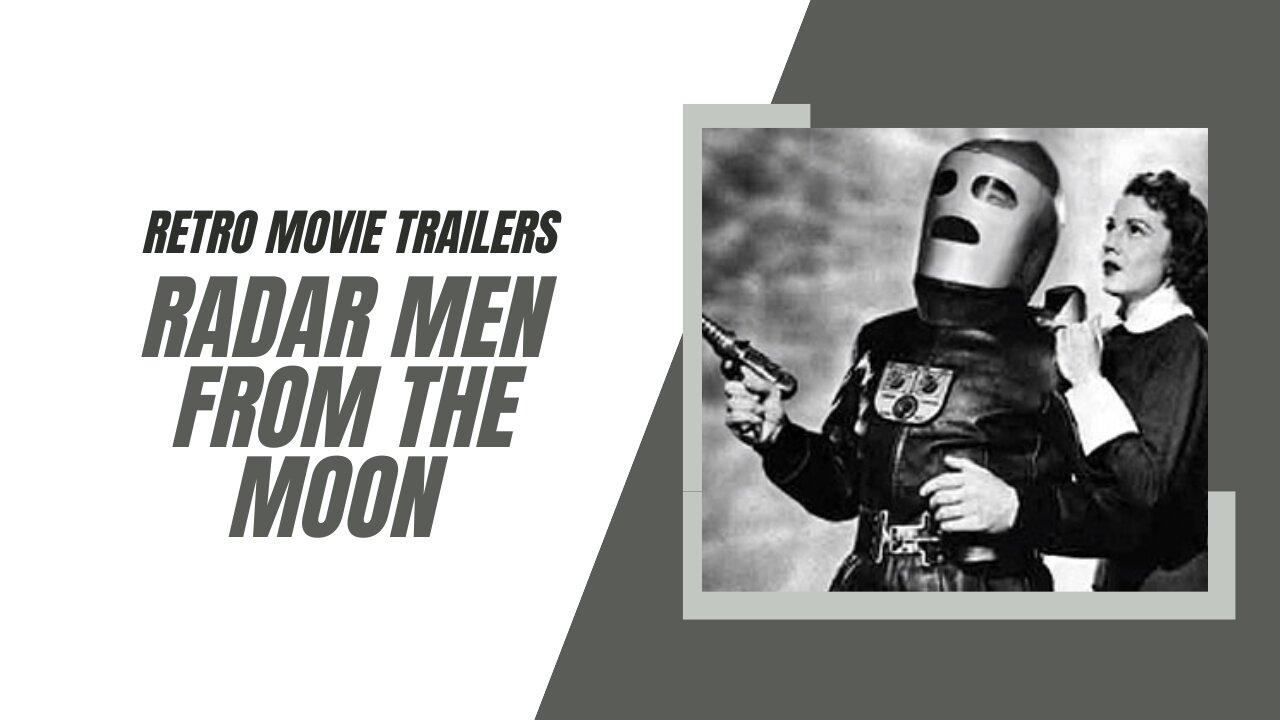 Radar Men from the Moon - 1952 Movie Serial - One News Page VIDEO