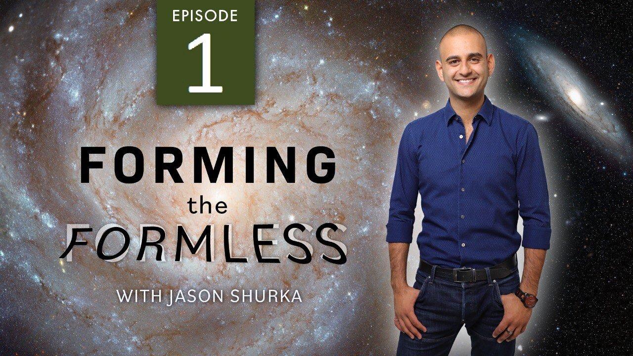 Jason Shurka: FORMING THE FORMLESS | Episode 1: - One News Page VIDEO