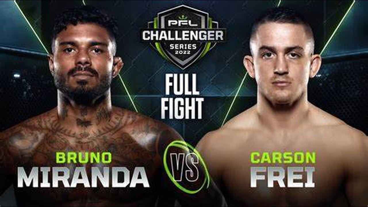 Bruno Miranda vs Carson Frei FULL FREE FIGHT - One News Page VIDEO