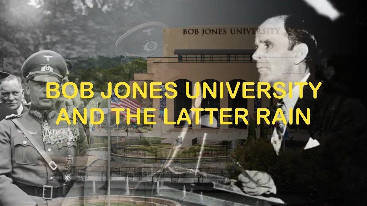 Bob Jones University and the Latter Rain - One News Page VIDEO