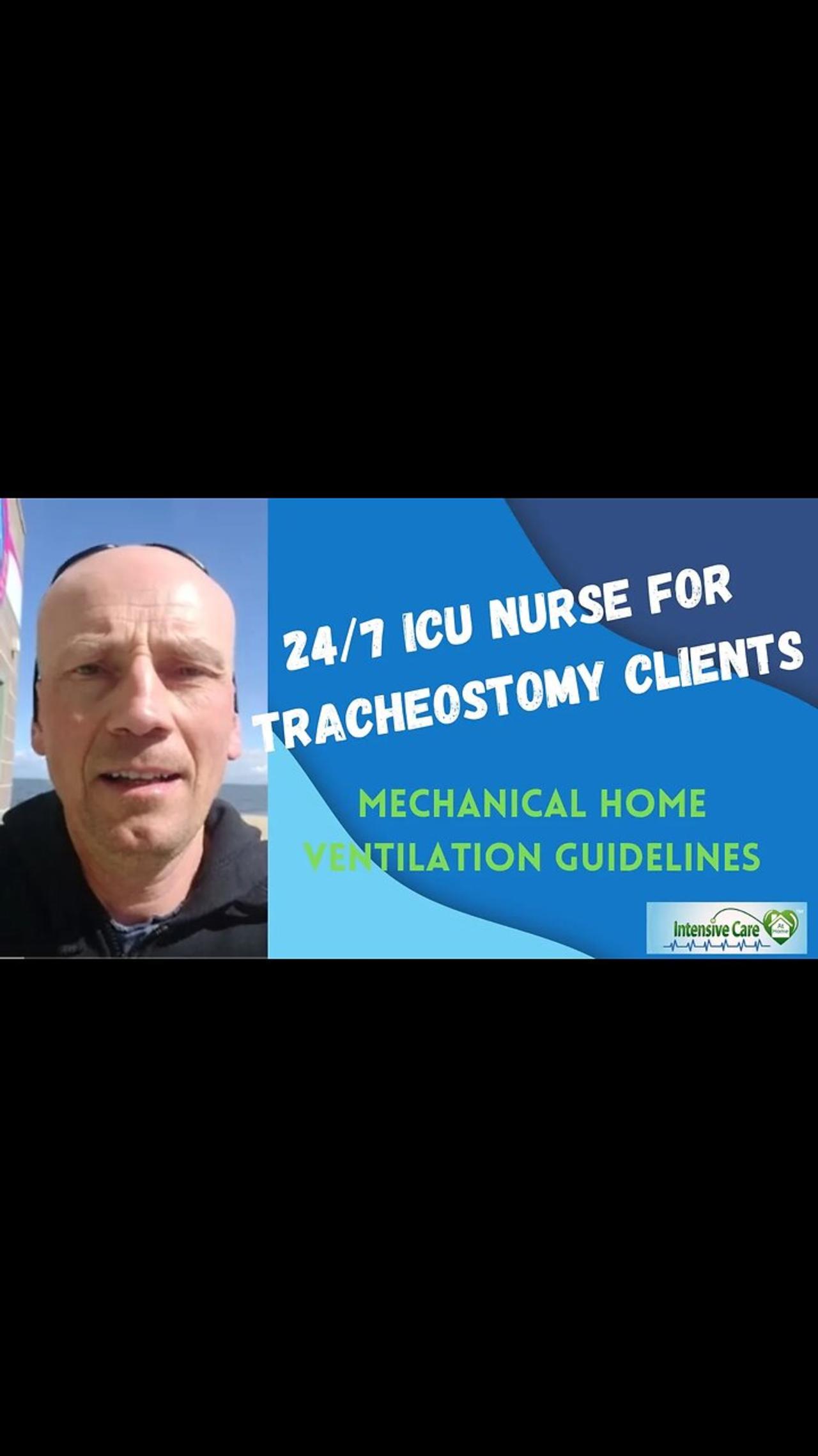 24/7 ICU Nurse for Tracheostomy Clients - One News Page VIDEO