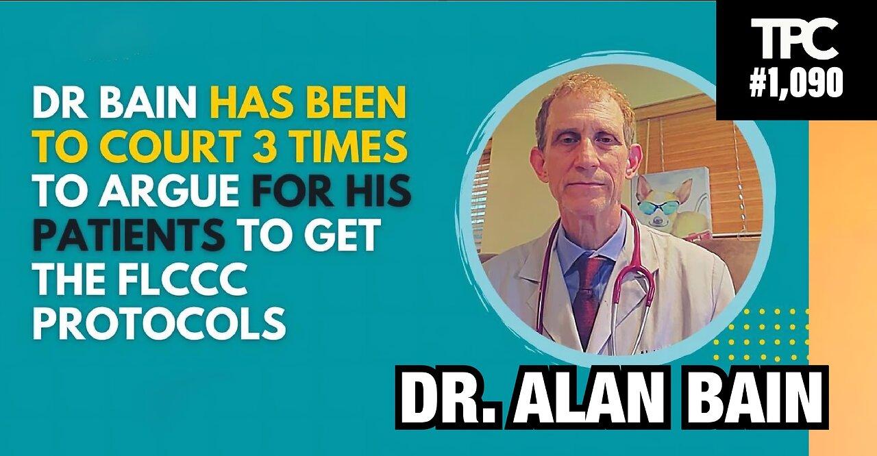 Suing To Prescribe Ivermectin | Dr. Alan Bain - One News Page VIDEO