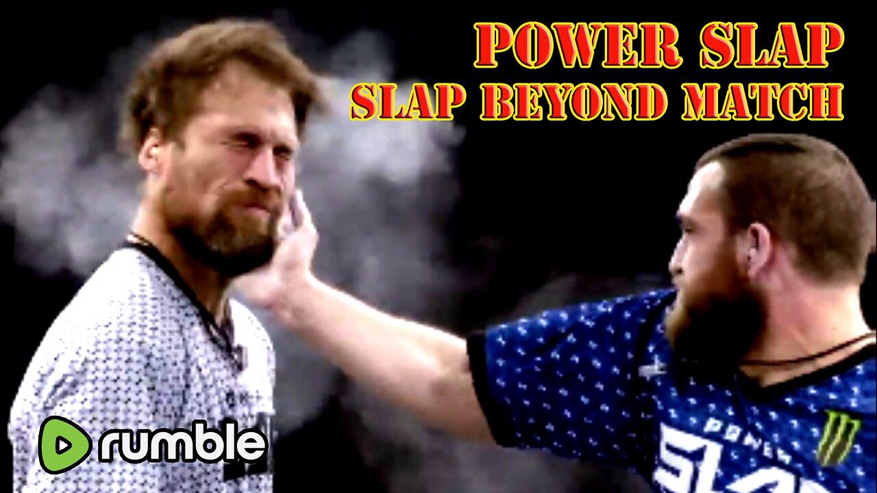 Power Slap - Slap Beyond Match - One News Page VIDEO