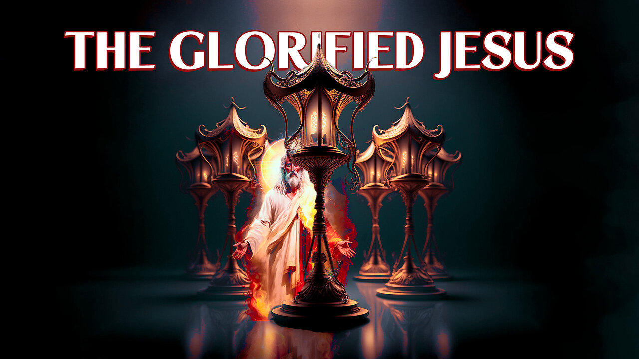 The Glorified Jesus - One News Page VIDEO