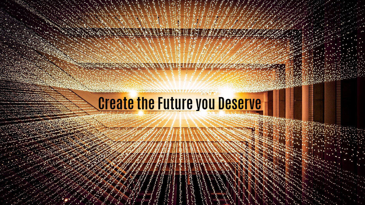 Create the Future you Deserve - Transform your - One News Page VIDEO