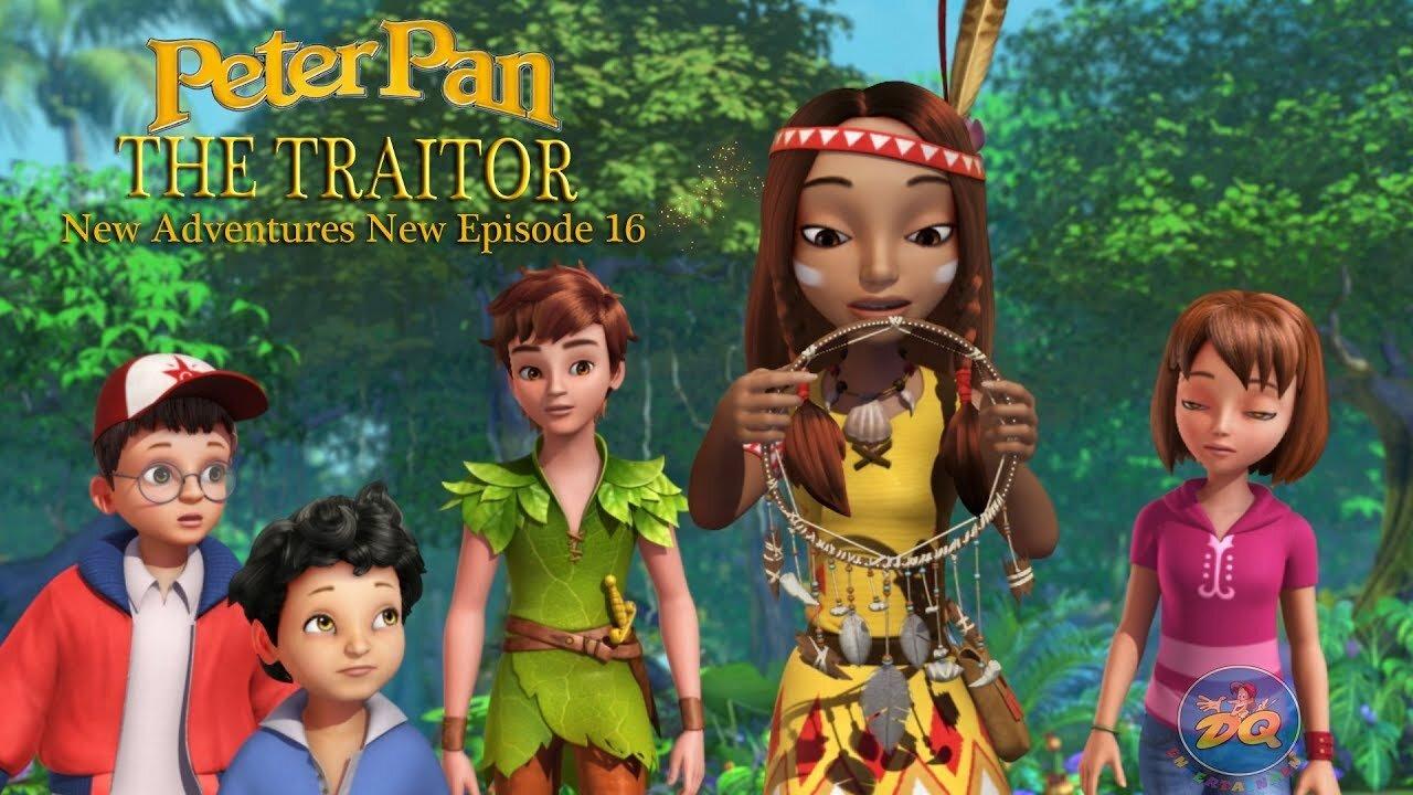 Peter pan Season 2 Episode 16 The Traitor | - One News Page VIDEO