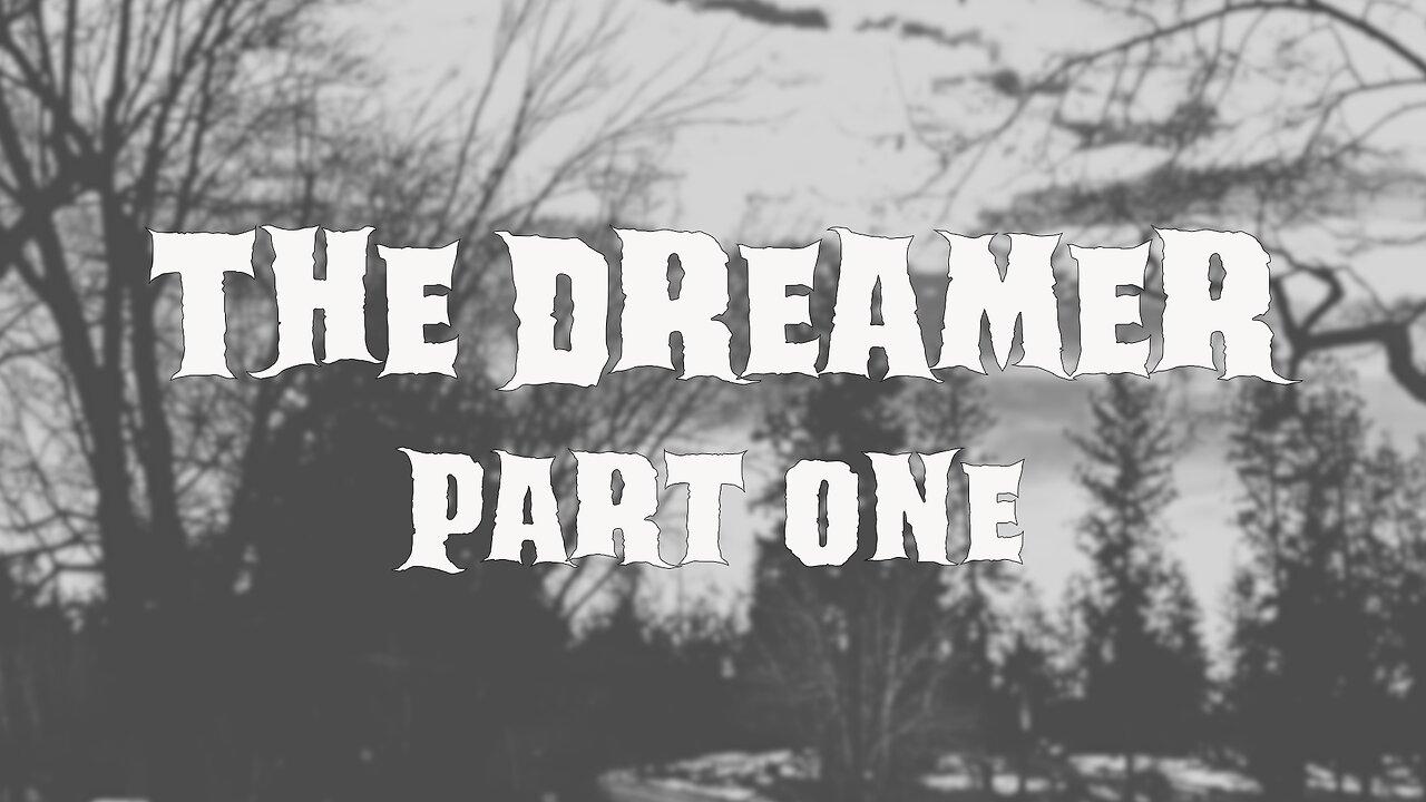 The Dreamer Part One - One News Page VIDEO