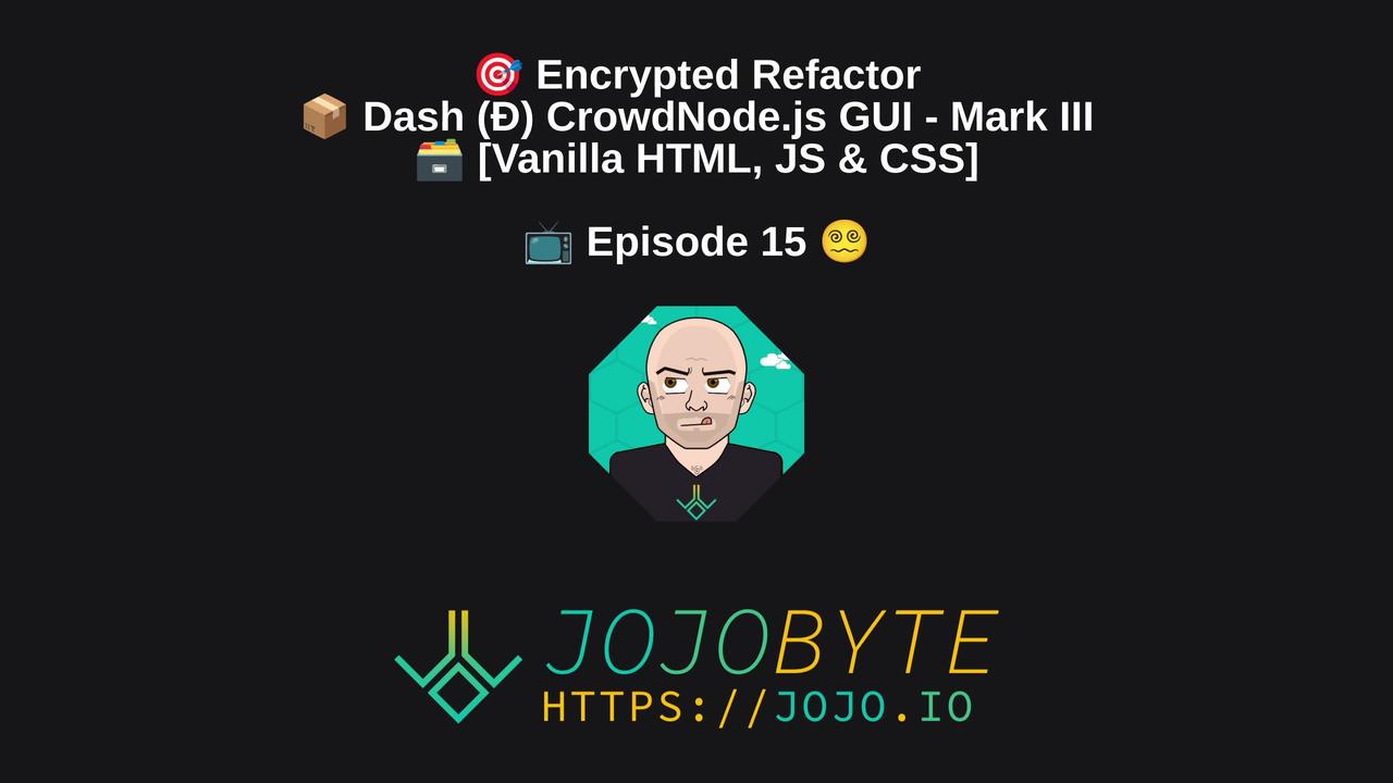 Encrypted Refactor - Dash (Ð) CrowdNode.js GUI - One News Page VIDEO