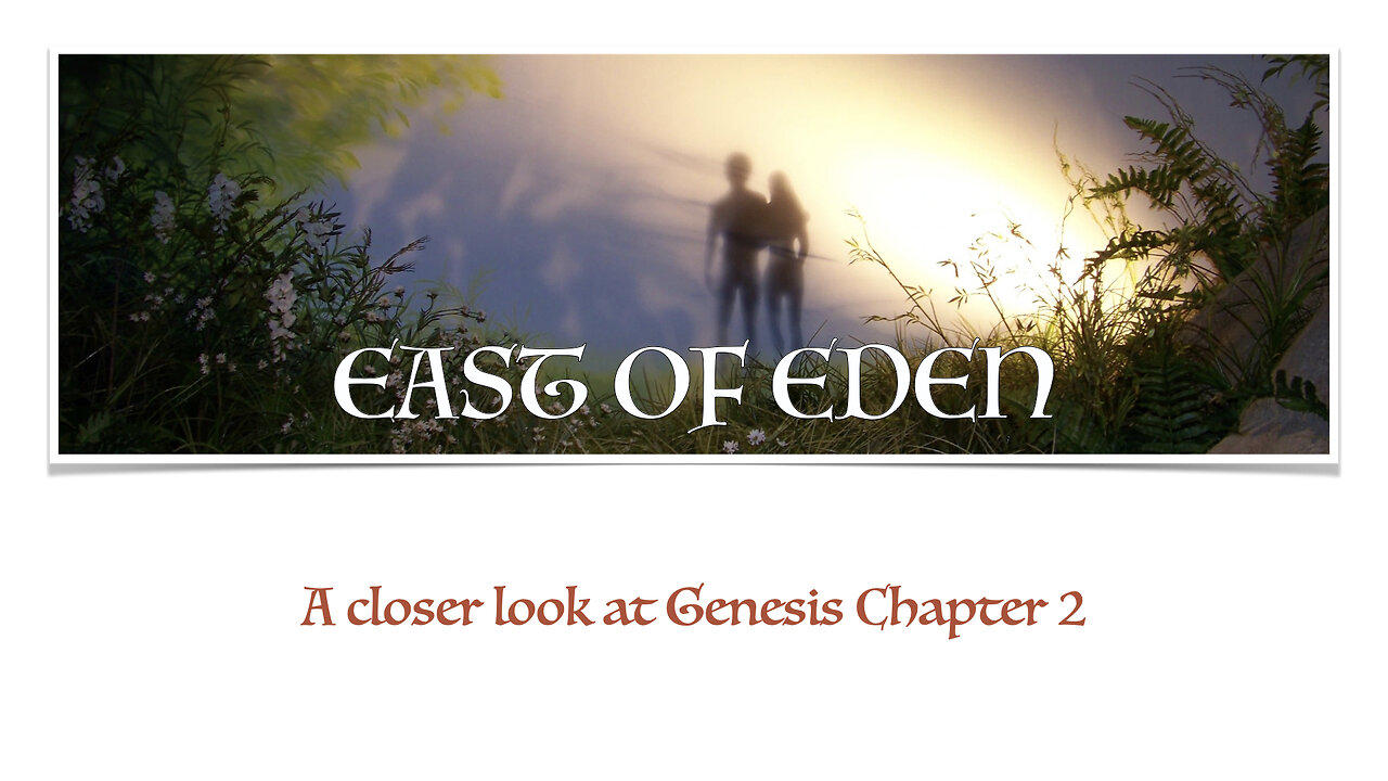 East of Eden: The Christophany Part 2 - One News Page VIDEO