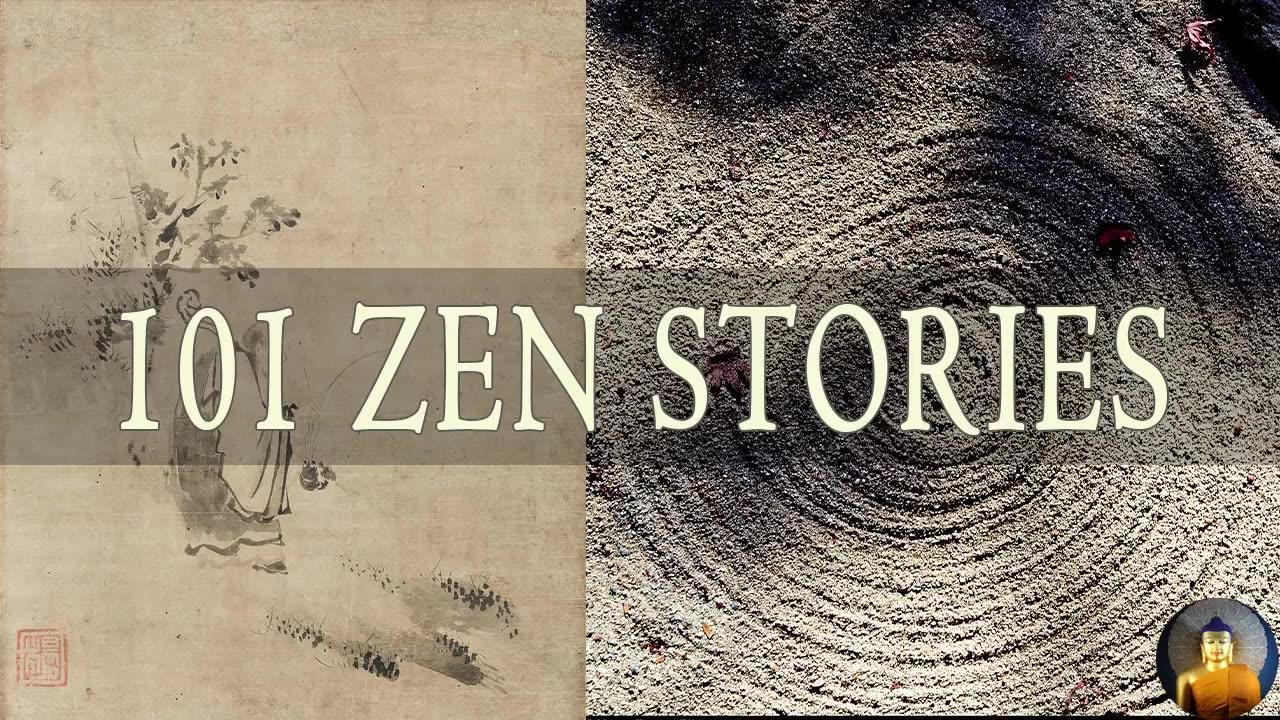 101 Zen Stories Compilation of Zen Koans - One News Page VIDEO