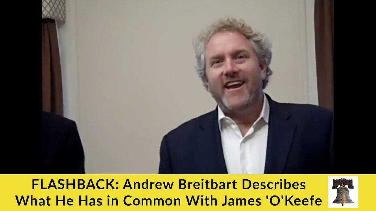 FLASHBACK: Andrew Breitbart Describes What He - One News Page VIDEO
