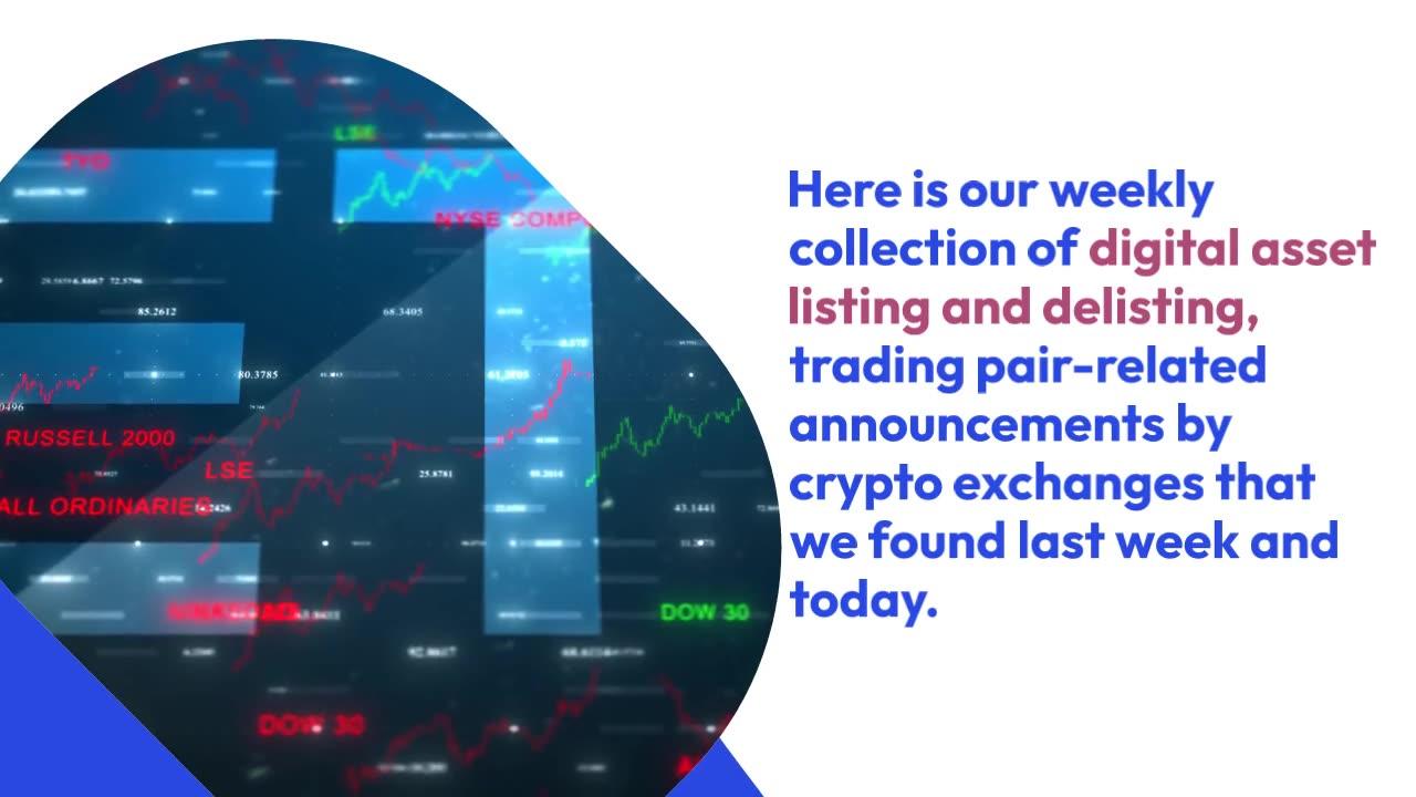 Crypto Listing and Delisting Announcements - One News Page VIDEO