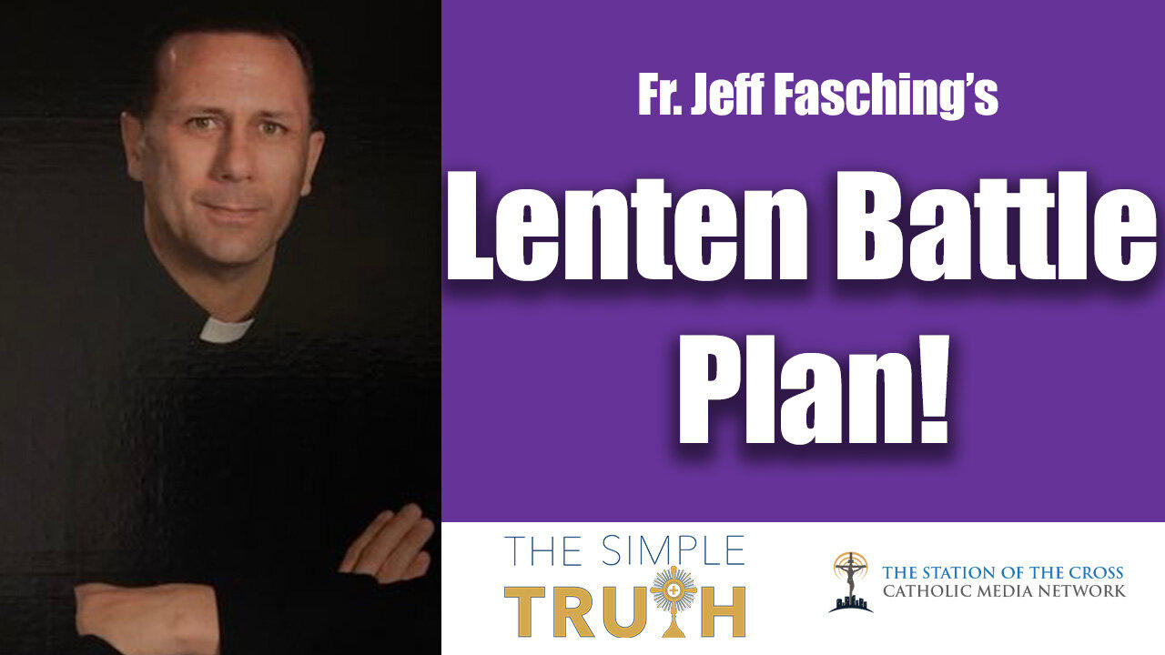 Lent Means REPENT! | The Simple Truth - One News Page VIDEO Lent Means REPENT! | The Simple Truth - One News Page VIDEO