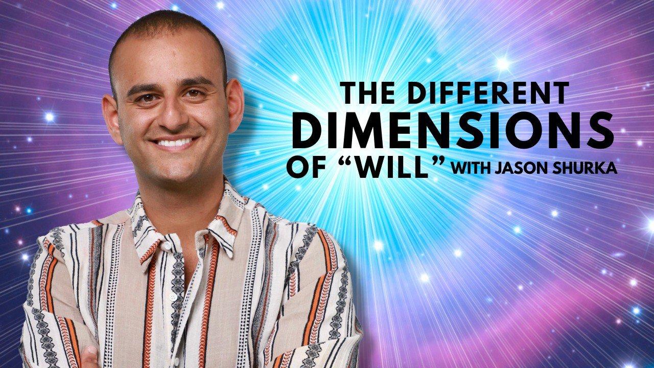 The Different Dimensions of “Will” with - One News Page VIDEO
