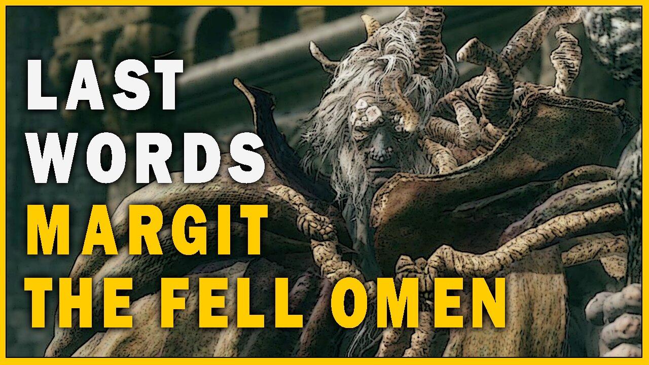 Last Words of Margit The Fell Omen in Elden Ring - One News Page VIDEO