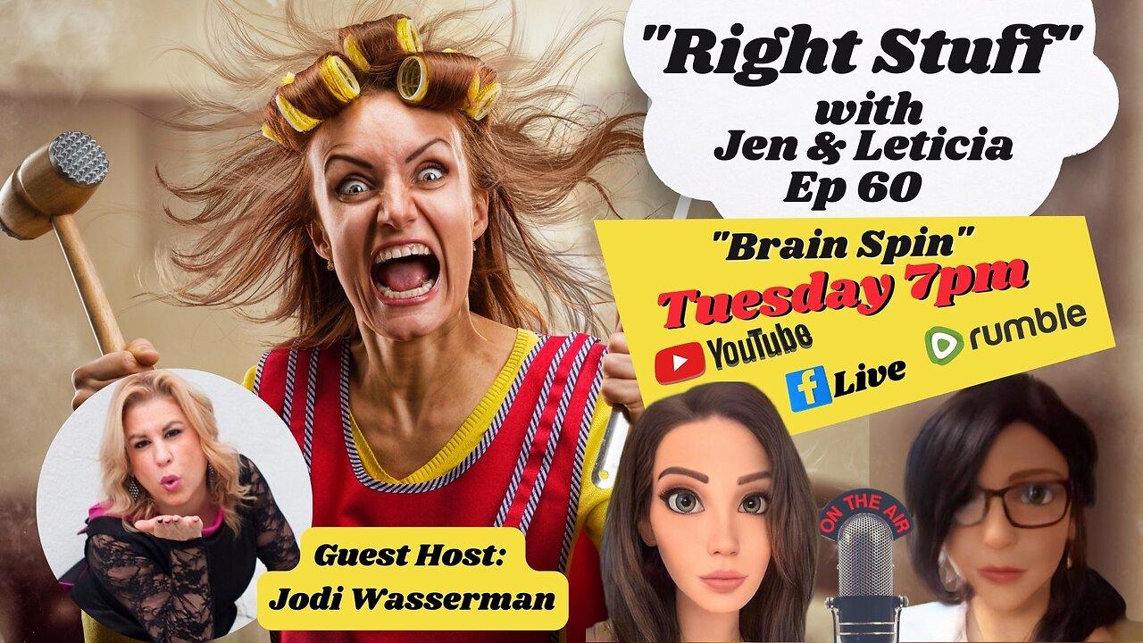 Right Stuff Ep 60 "Brain Spin" - One News Page VIDEO