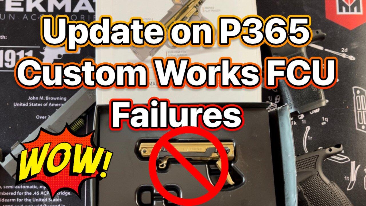 Update on P365 Custom Works FCU Failures - One News Page VIDEO